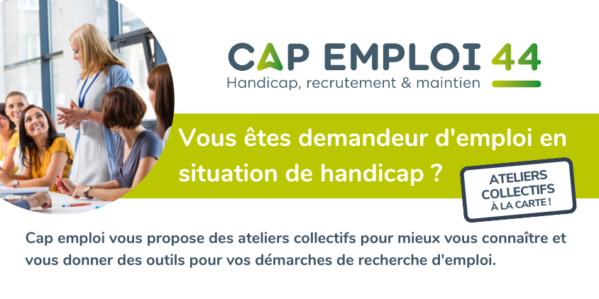 Les ateliers Cap emploi - Cap emploi 44