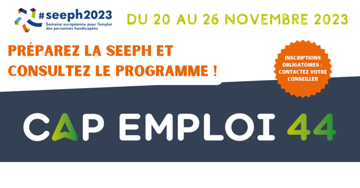 SEEPH 2023 : CONSULTEZ NOTRE PROGRAMME ! - Cap emploi 44